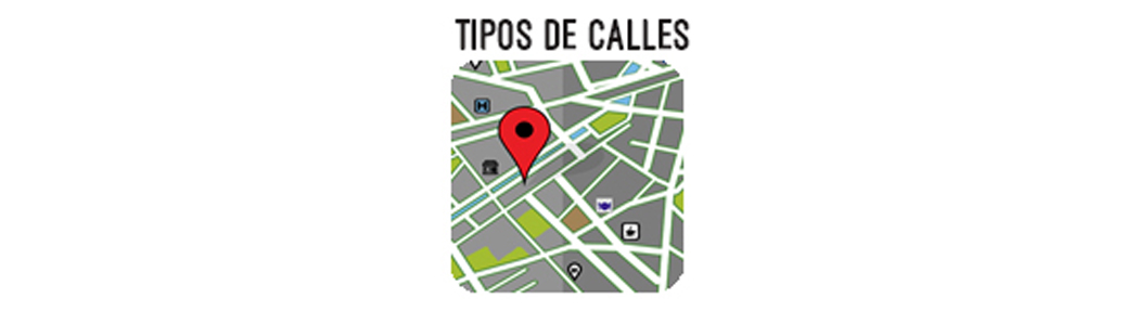 Escenario: tipos de calles